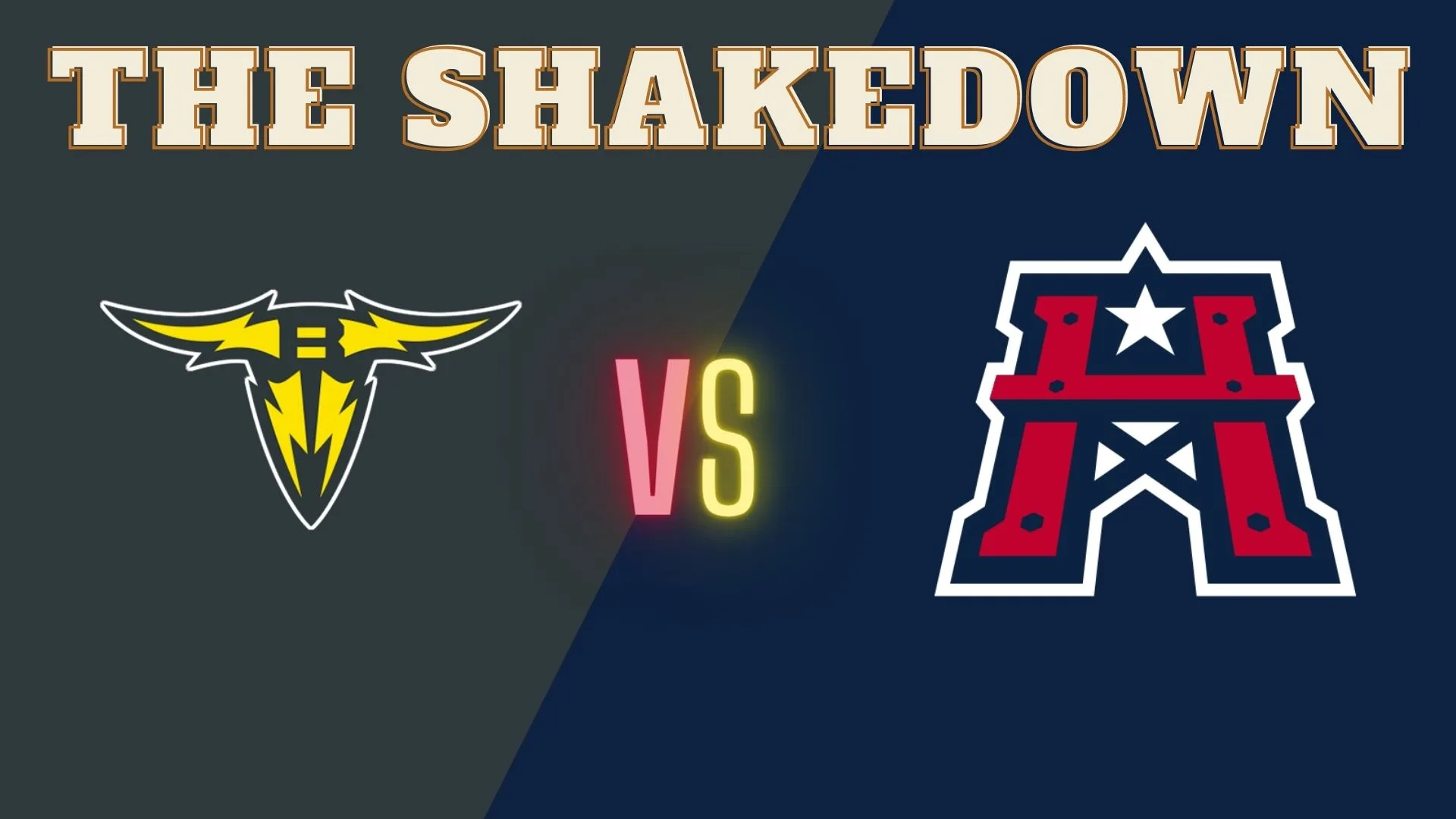 Shakedown: Roughnecks vs. Brahmas - Drew Wells and Mike Guardiola ...